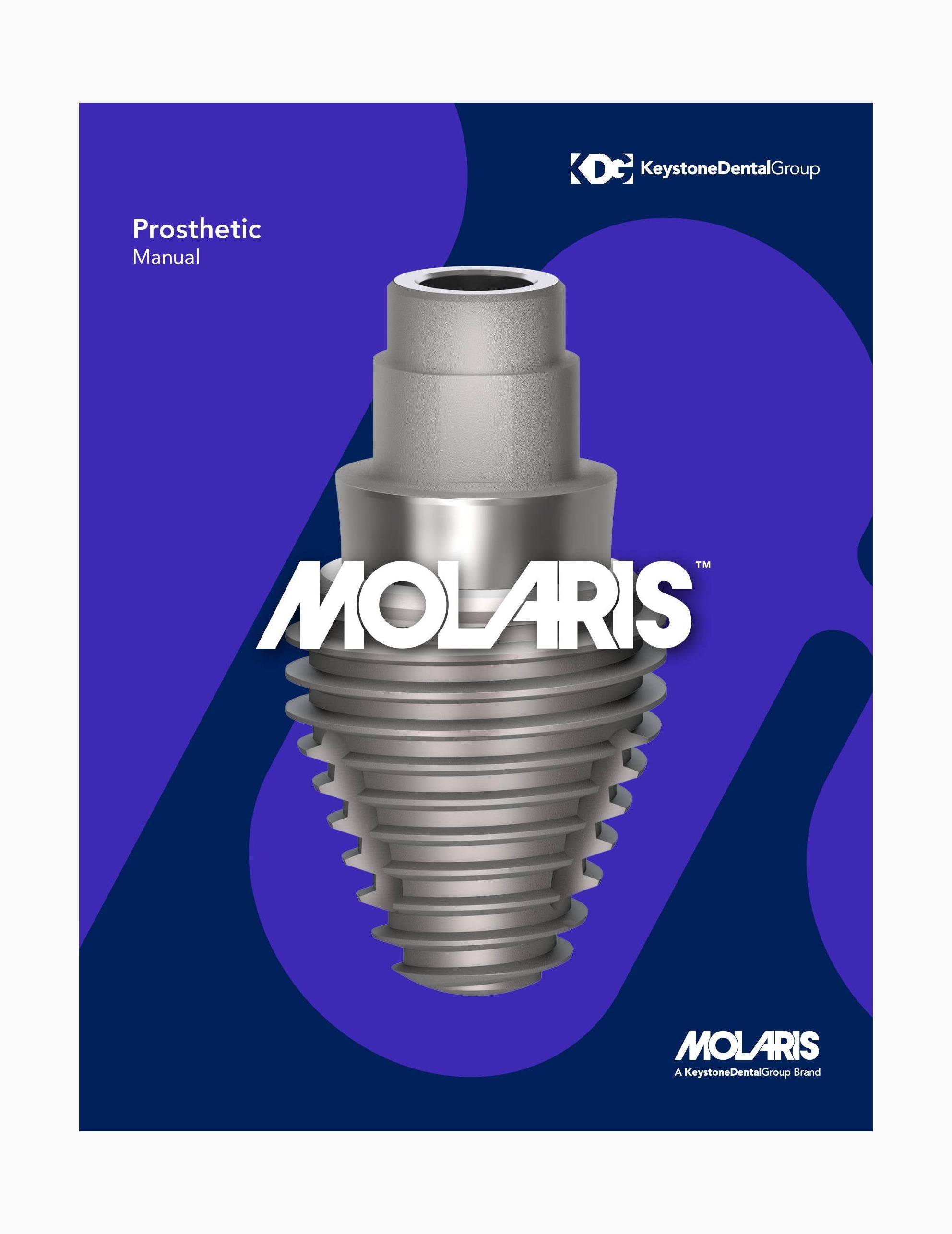 Molaris Prosthetic Manual – Keystone Dental Group